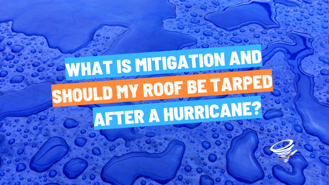 What is Mitigation? Should my Roof be Tarped after a Hurricane ...
